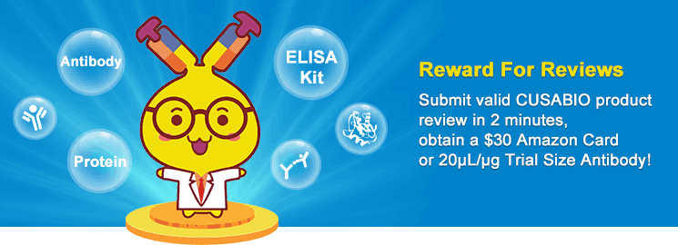 Reward for reviews - CUSABIO